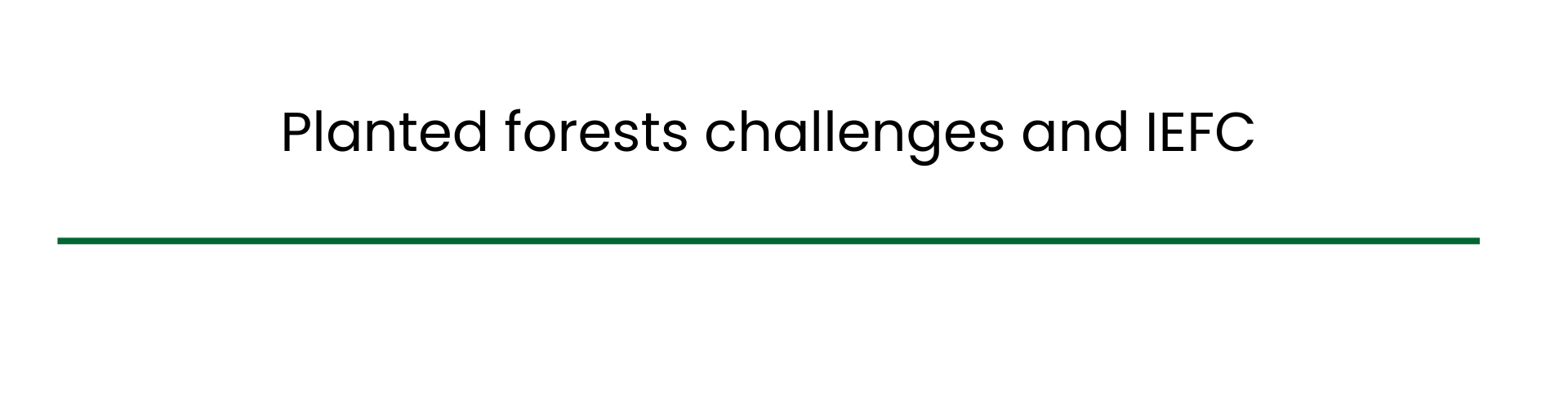Editorial 2023 - European Institute of Planted Forest - IEFC