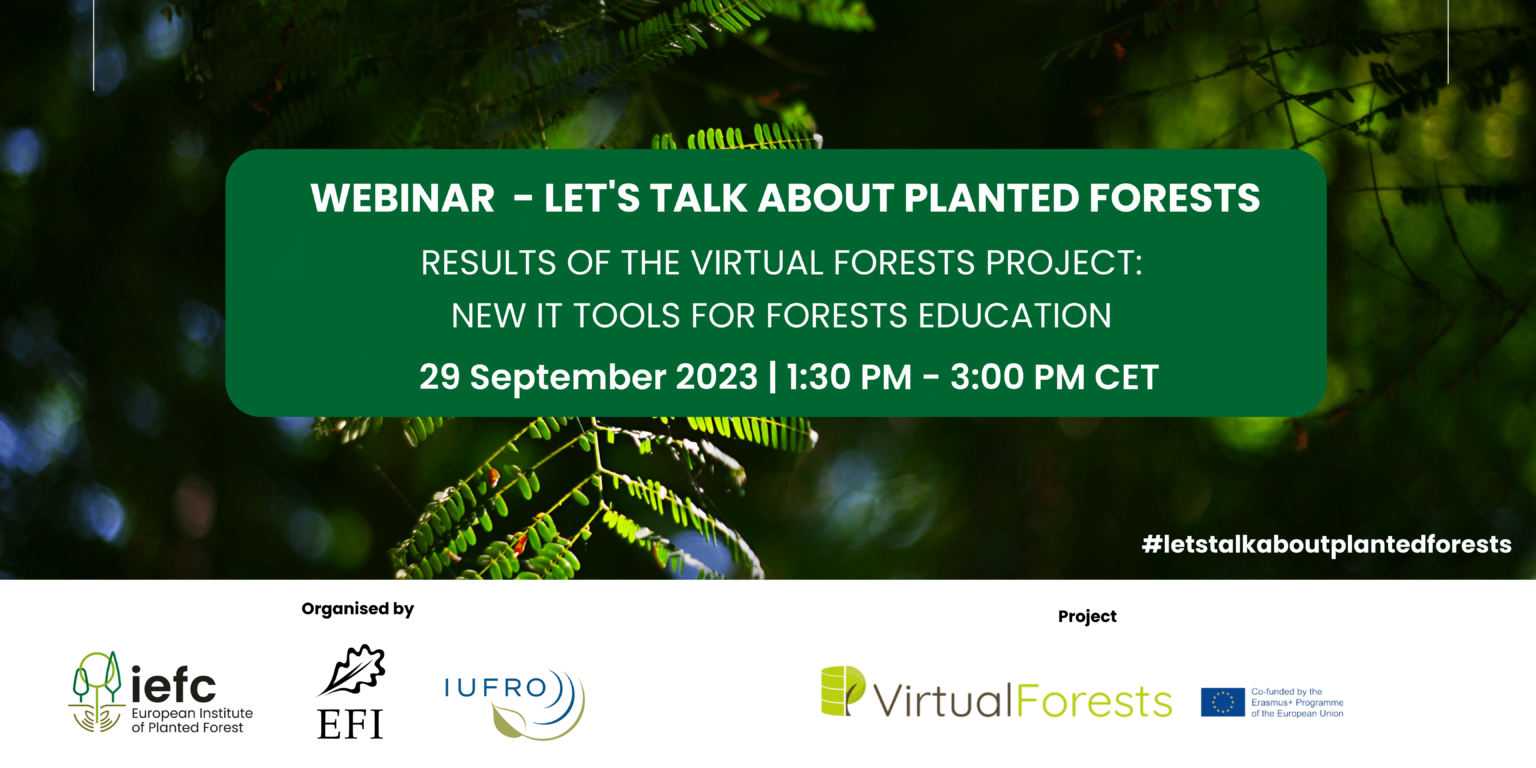 Webinar – Let’s Talk About Planted Forests – Registration - European Institute of Planted Forest ...