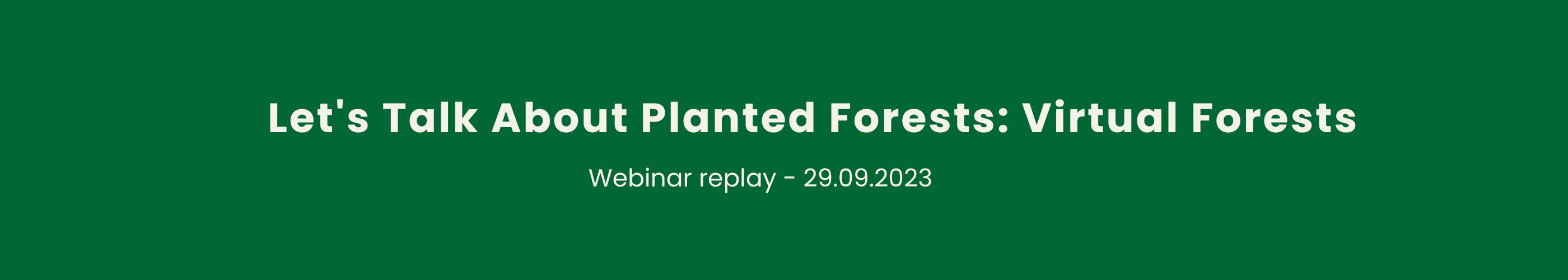 [29.09.2023] – Let’s Talk About Planted Forests – Virtual Forests - European Institute of ...